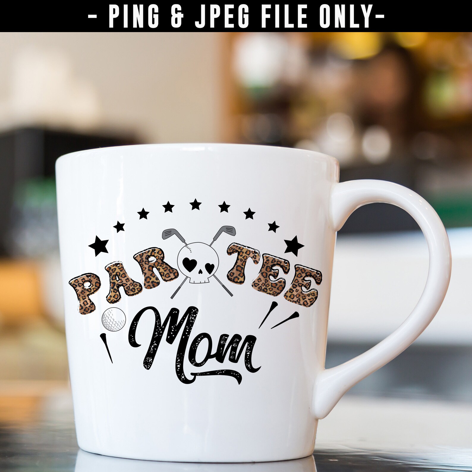 Par Tee Mom, Golf Saying, SVG, JPEG, Sublimation, Instant Download ...