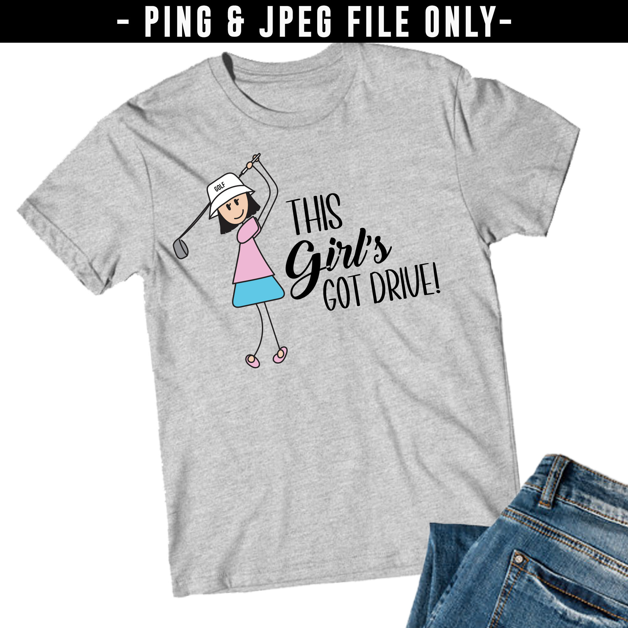 This Girls Got Drive, PNG, JPEG, Sublimation, Instant Download, Cute ...