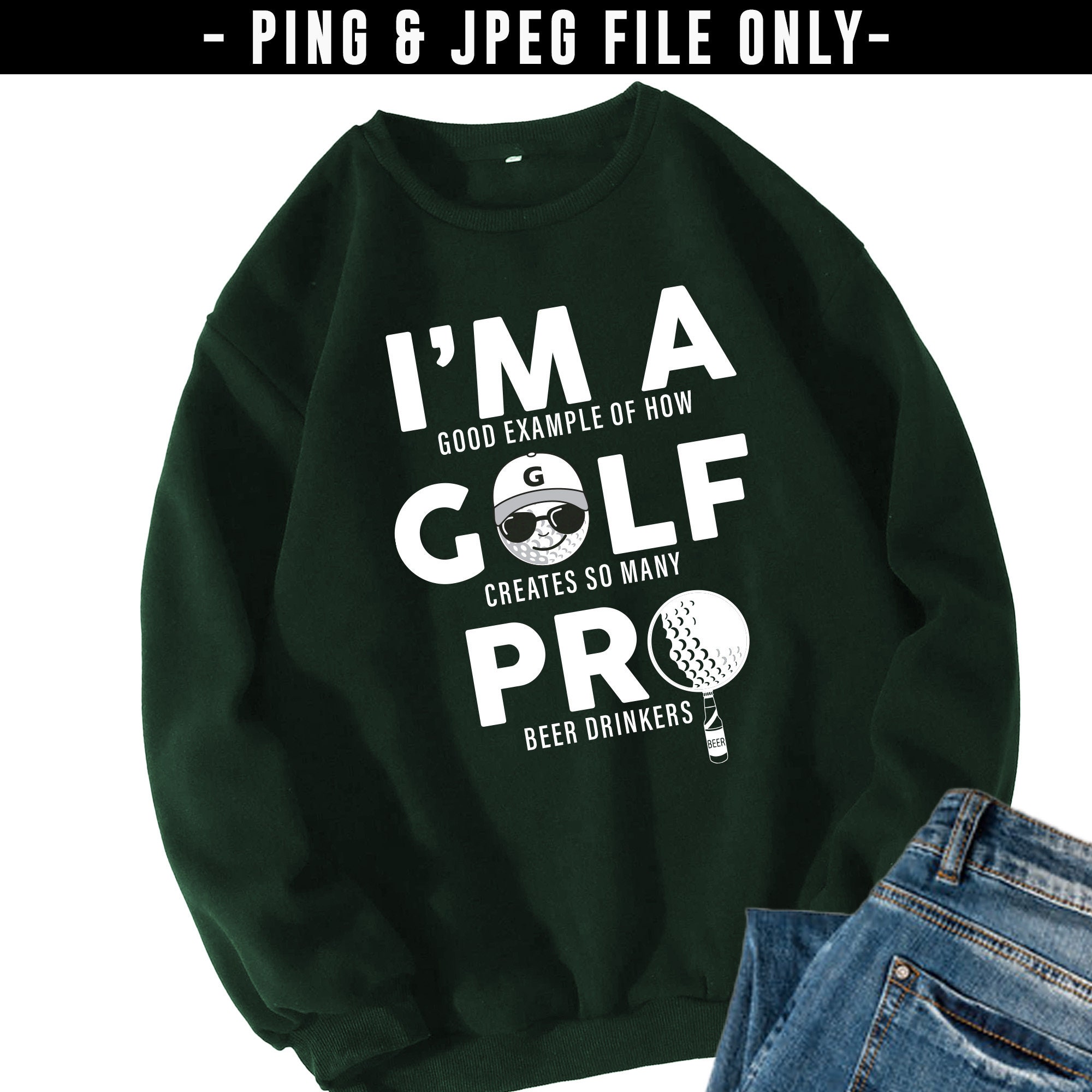 I'm a Golf Pro, Beer, Golf Saying, SVG, JPEG, Sublimation, Instant ...