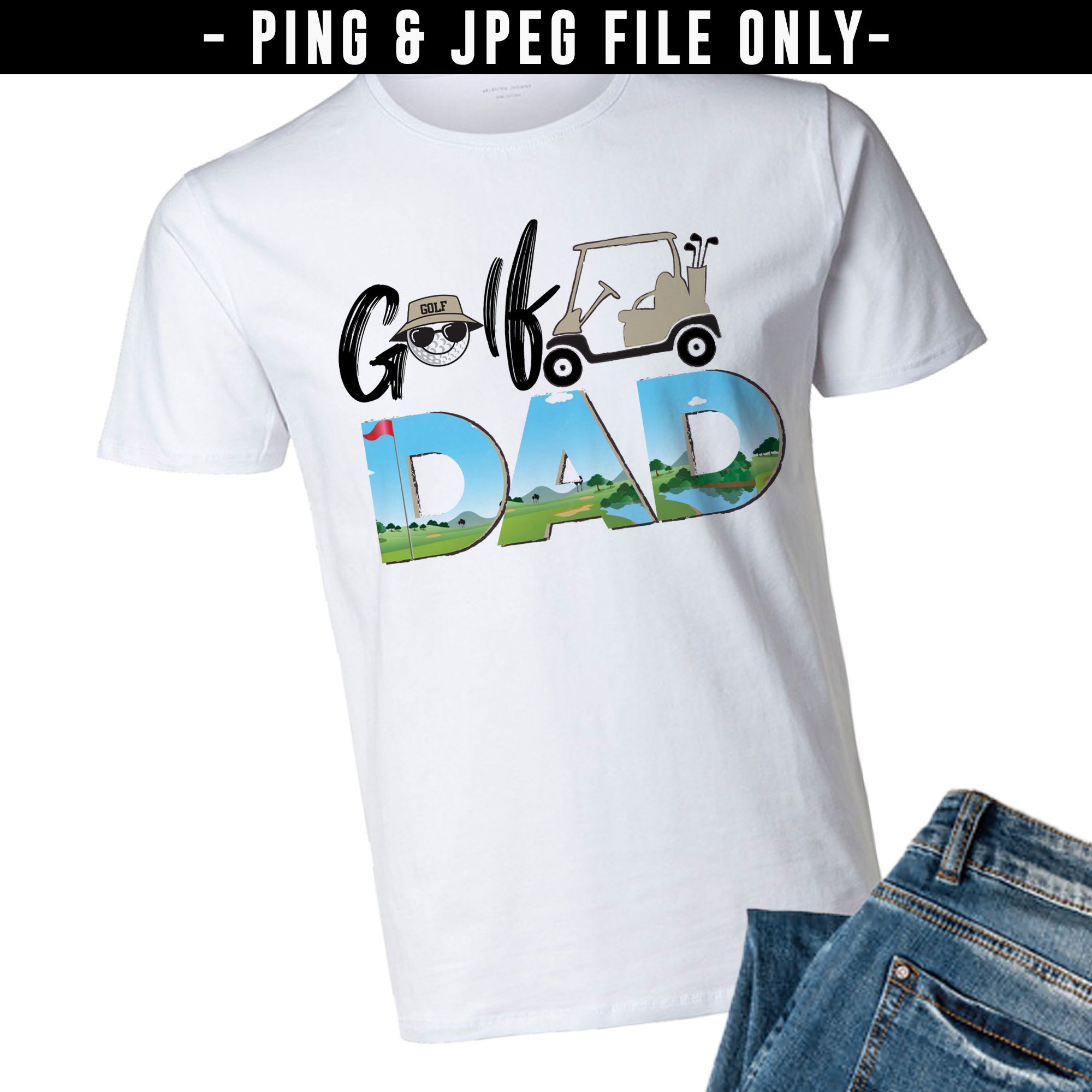 Golf Dad, Funny Golf Saying, PING, JPEGS, Instant Download, Sublimation ...