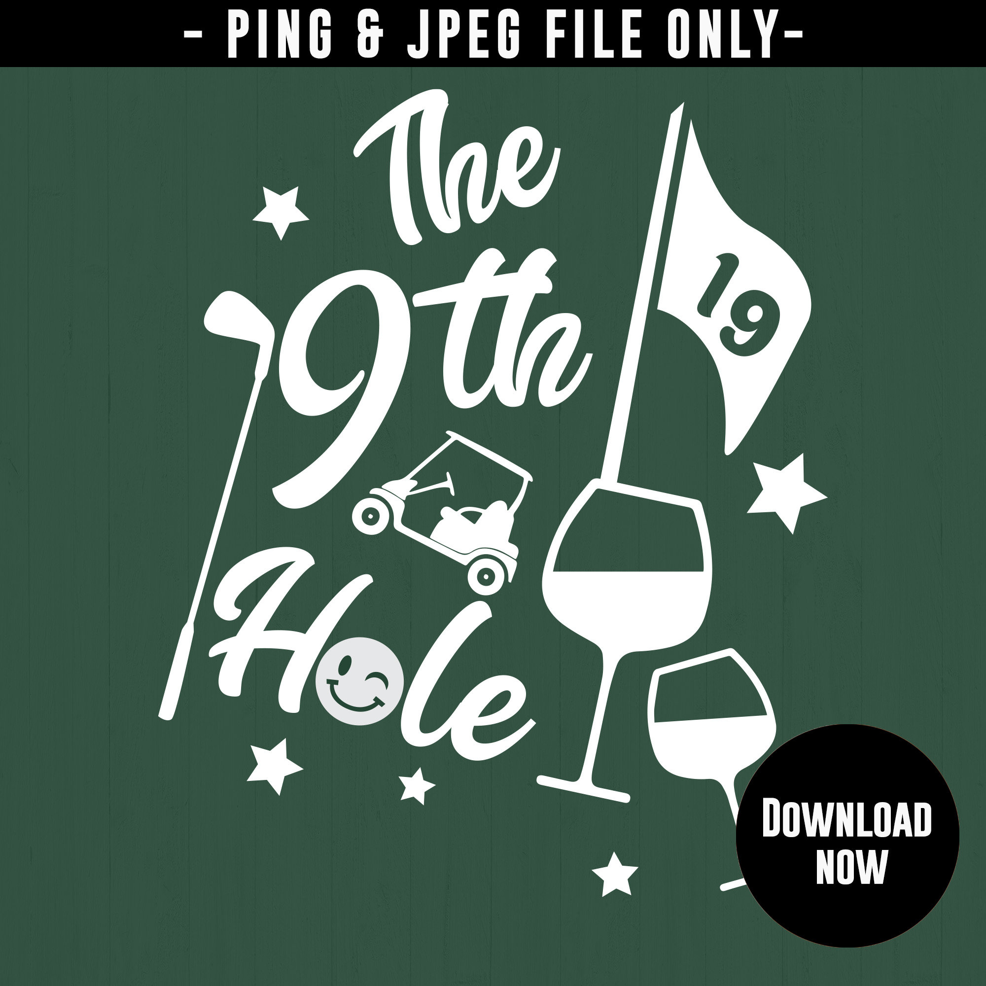 The 19th Hole, Golf Saying, SVG, JPEG, Sublimation, Instant Download, Cute Golf, Graphic, Golf ...