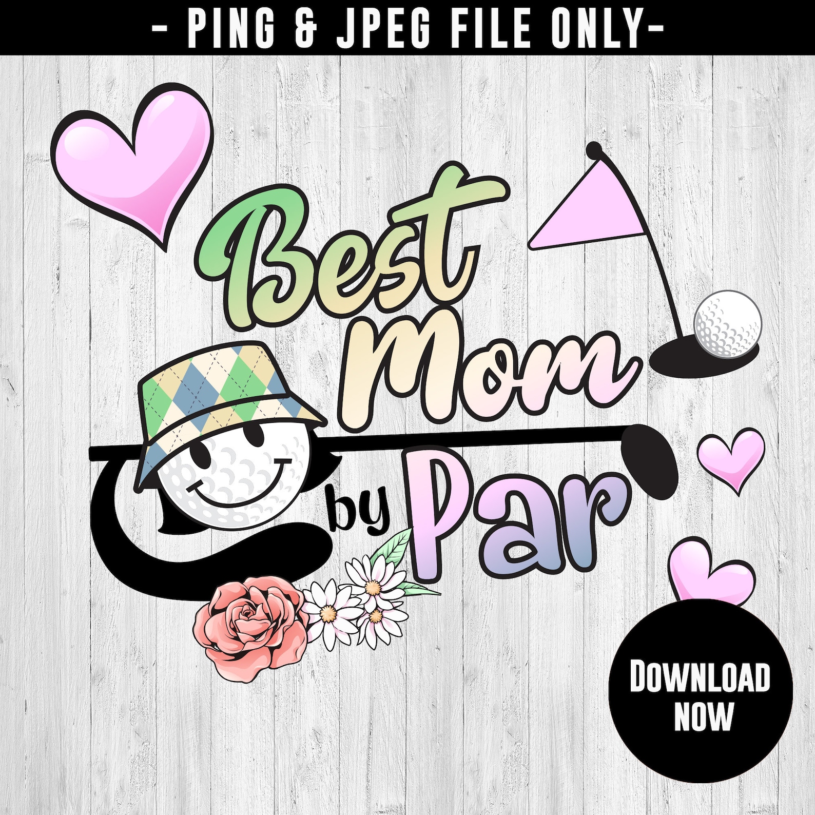 Best Mom by Par, Funny Golf Saying, Golf Mom, PING, JPEGS, Instant ...