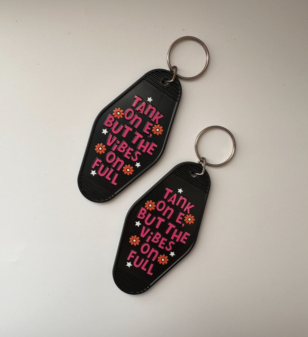 Trendy Keychains, Motel Keychains for Car Keys, Tank on E but Vibes on ...