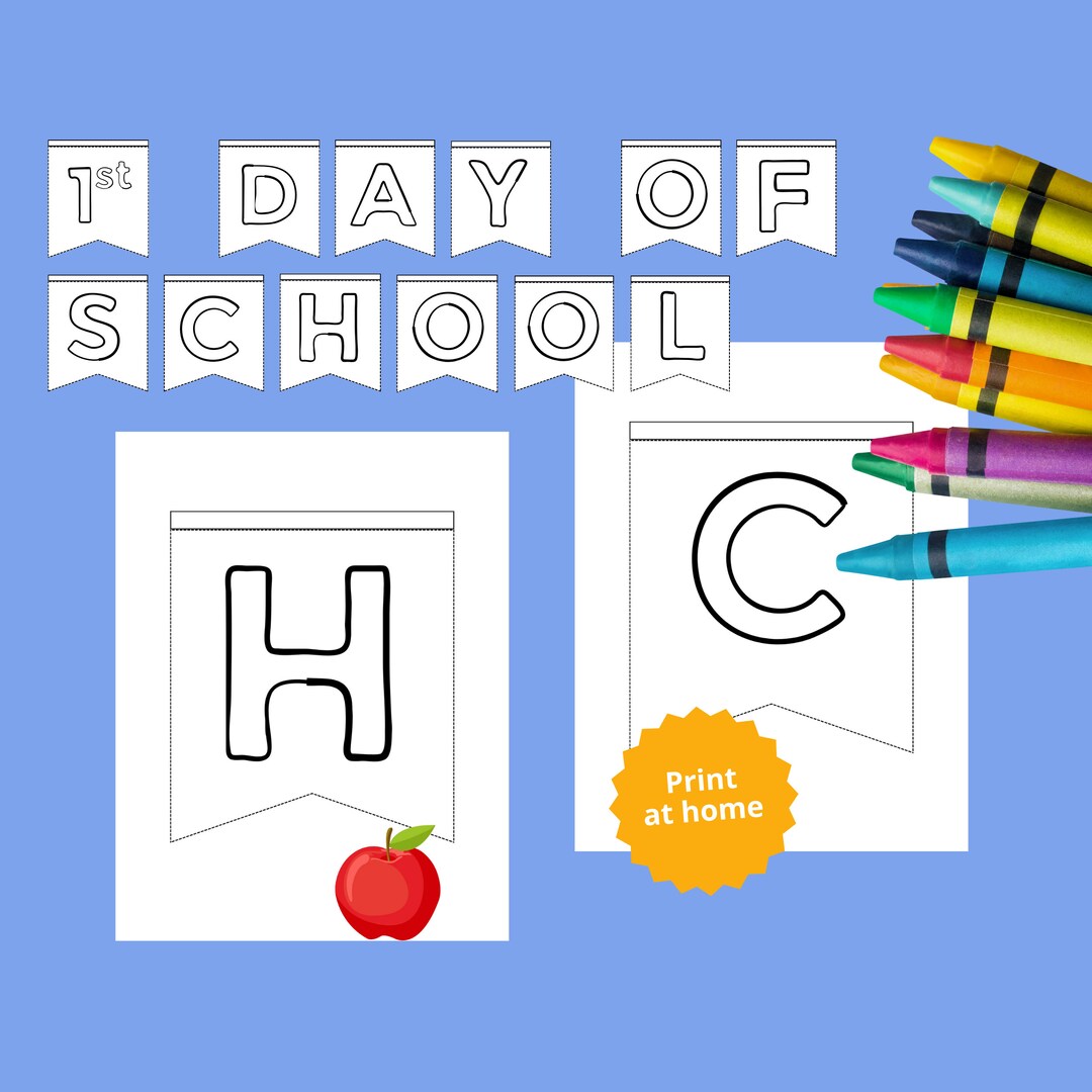 DIY 1st Day of School Banner / Coloring Pages / Digital File. Print at ...