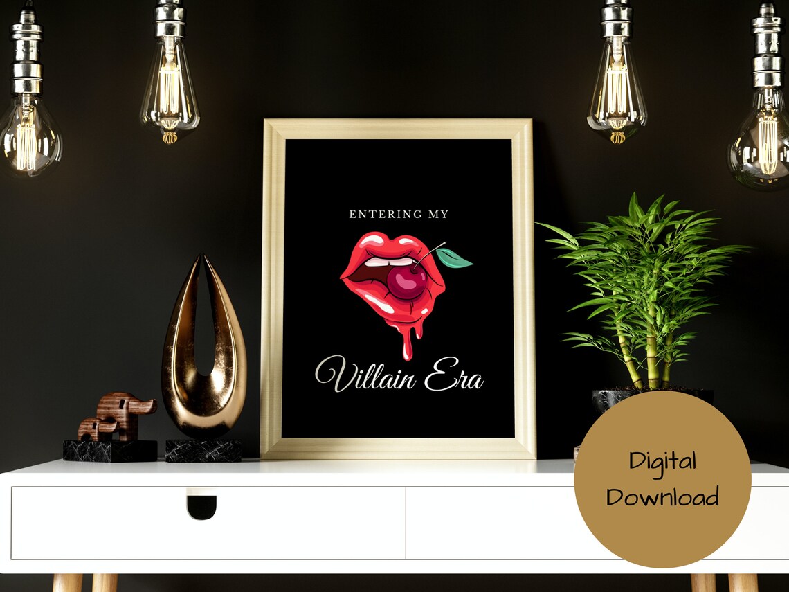 Entering My Villain Era Printable Wall Art Bad Ass Queen Vibes Affirmation Red and Black Lips ...