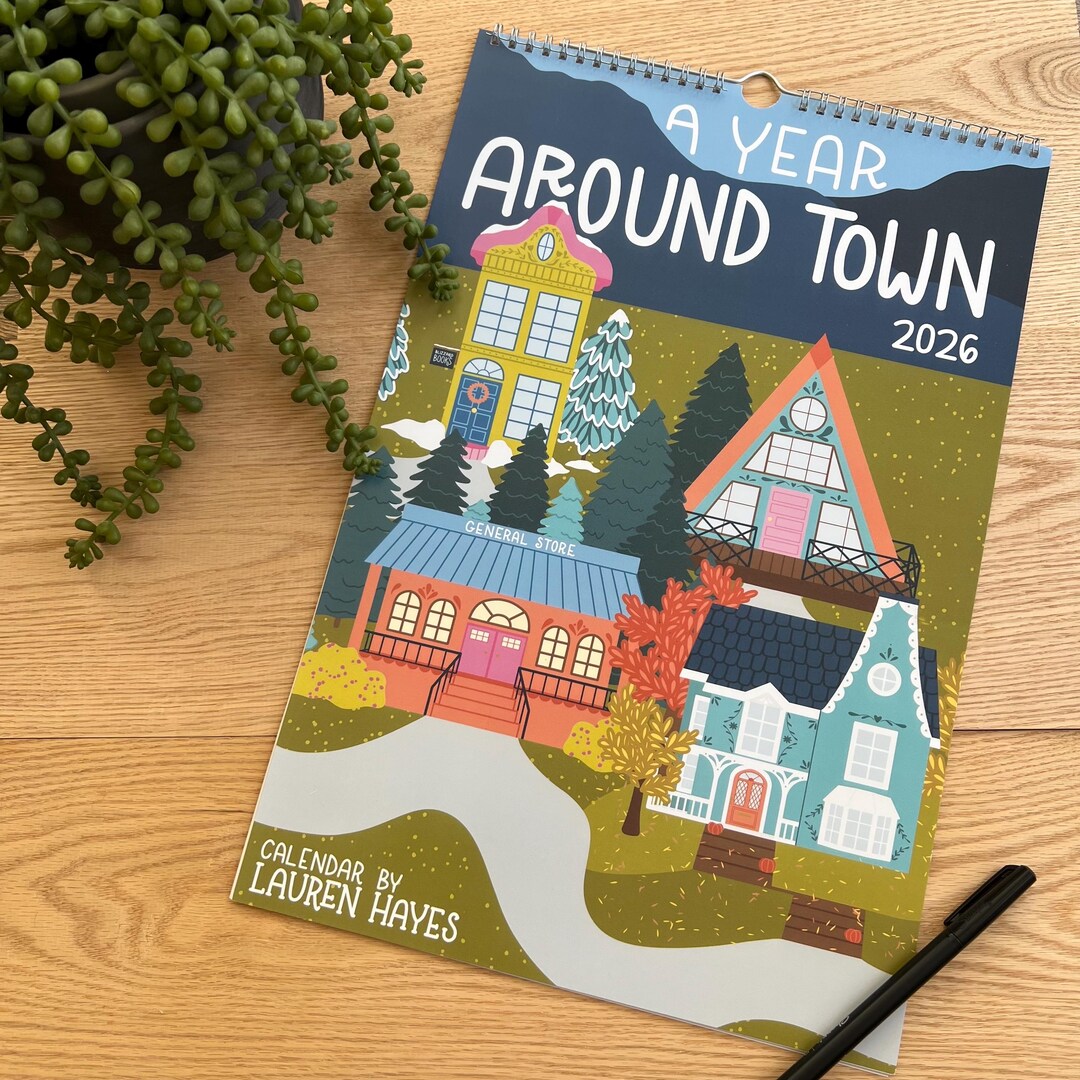A Year Around Town 2026 Calendar | Artist Illustrated | Architecture ...