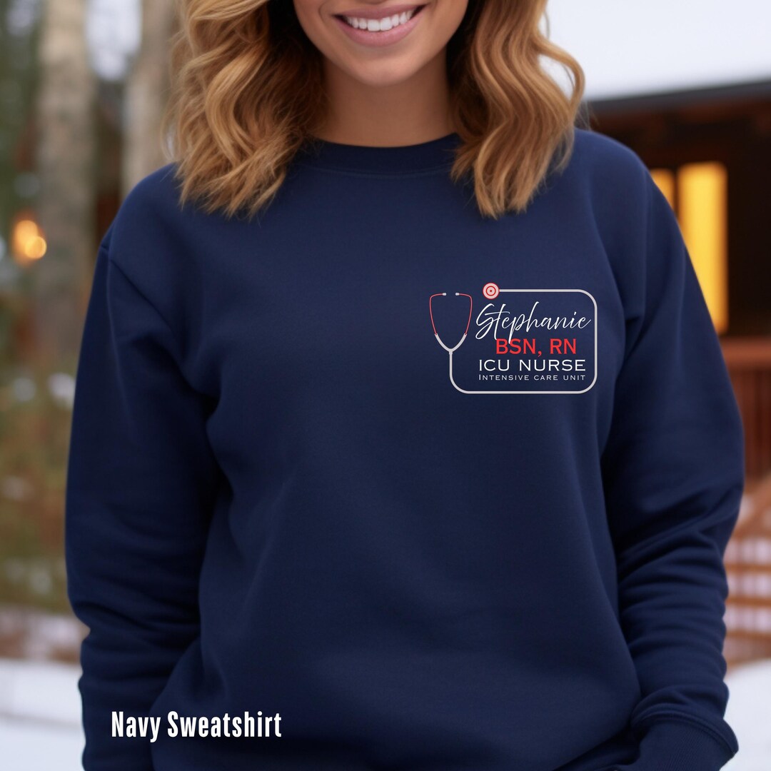 Custom Intensive Care Unit ICU Nurse Pullover Sweatshirt Full Zip ...