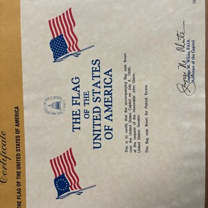 American Flag With Certificate. This is to Certify That the ...