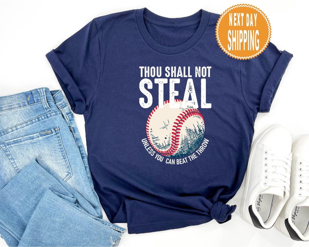 Thou Shall Not Steal Baseball Shirt: Funny Baseball Gift - Etsy