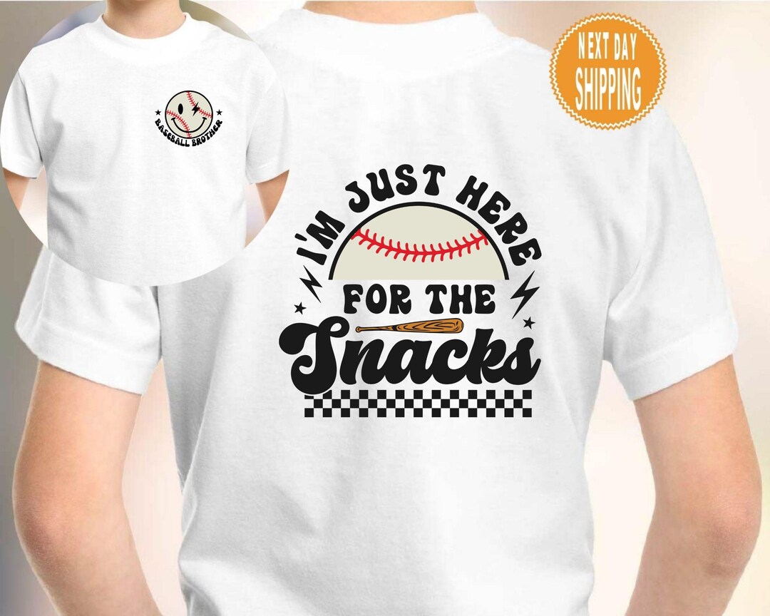 Baseball Brother Shirt: I'm Just Here for the Snacks - Game Day Tee - Etsy