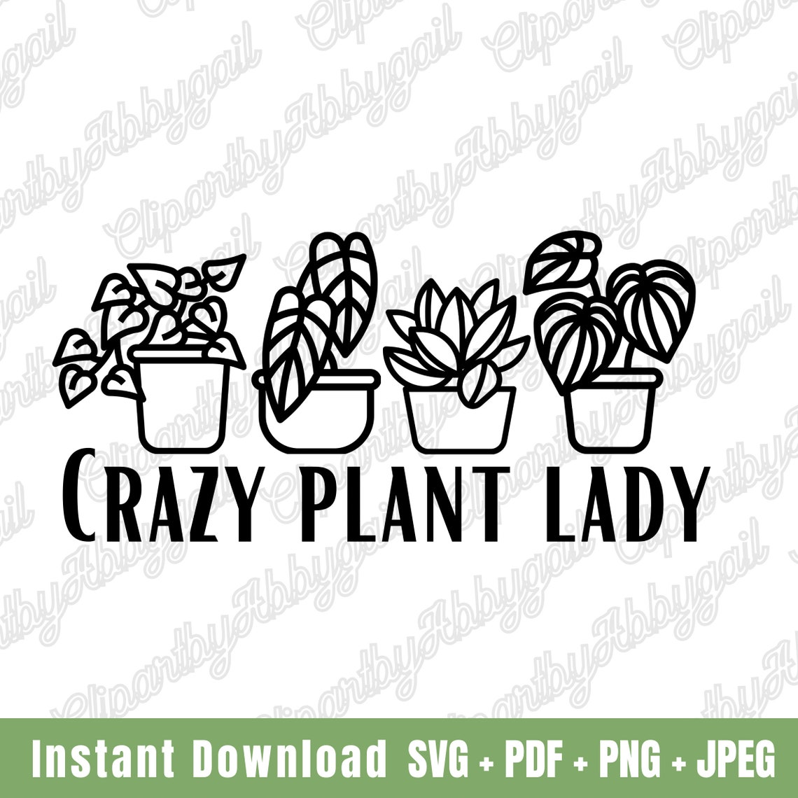 Crazy Plant Lady Svg | Plant Svg | Plant Lover Svg | Plant Mom Svg ...