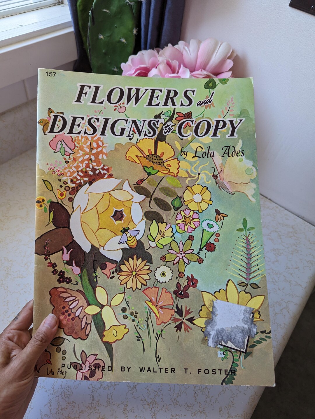 Walter Foster Flowers and Designs to Copy by Lola Ades Book 157 Art ...