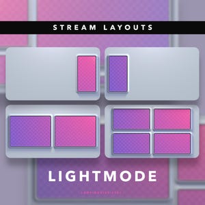 16 Layouts for Twitch & Youtube Streaming: Light Mode | Fullscreen ...