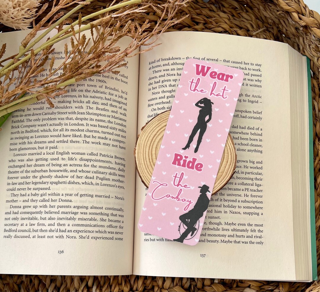 Wear the Hat, Ride the Cowboy Bookmark/western Bookmark/smut Bookmark ...