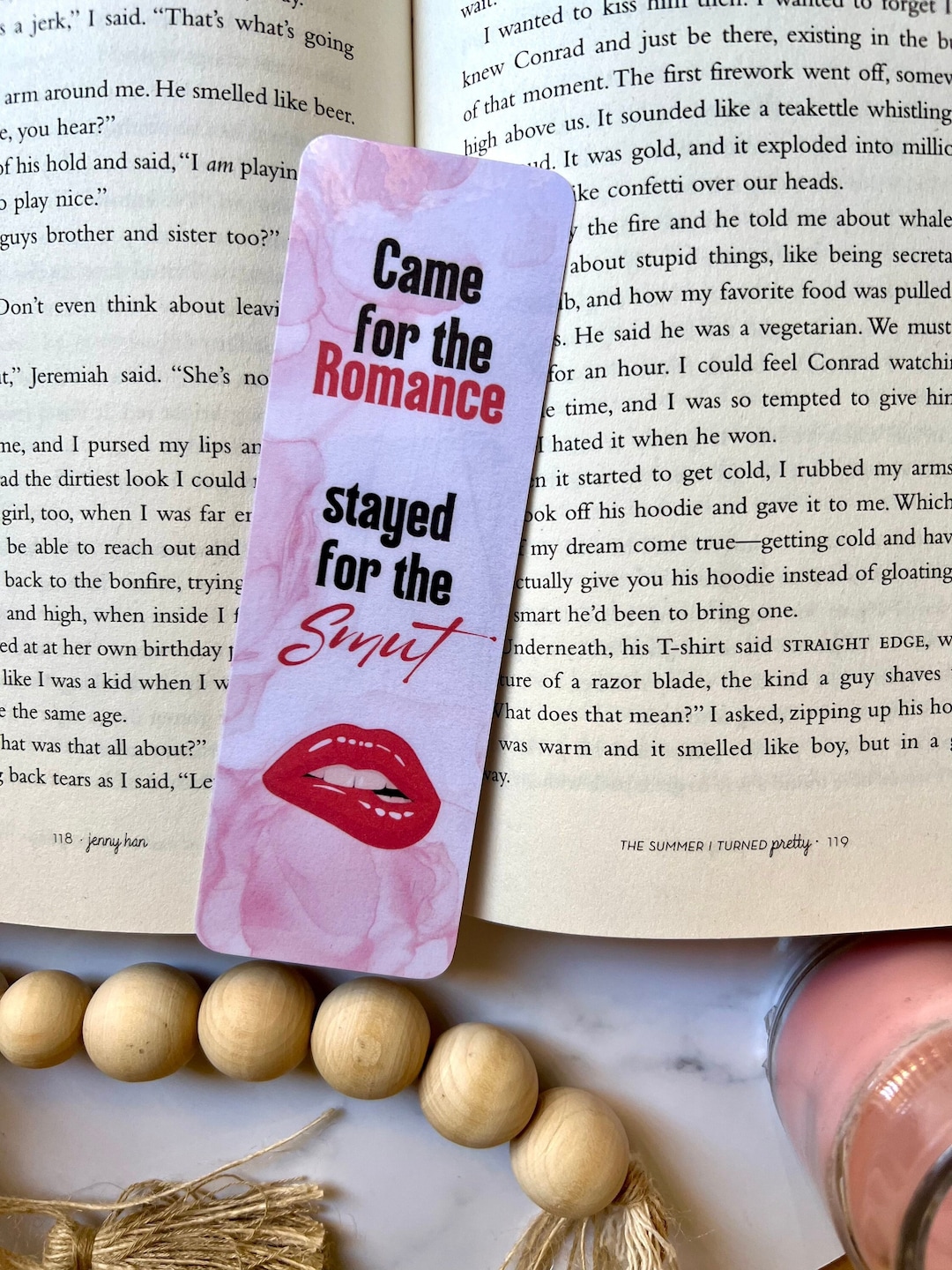 Came for the Romance Stayed for the Smut Bookmark/smut Bookmark/romance ...