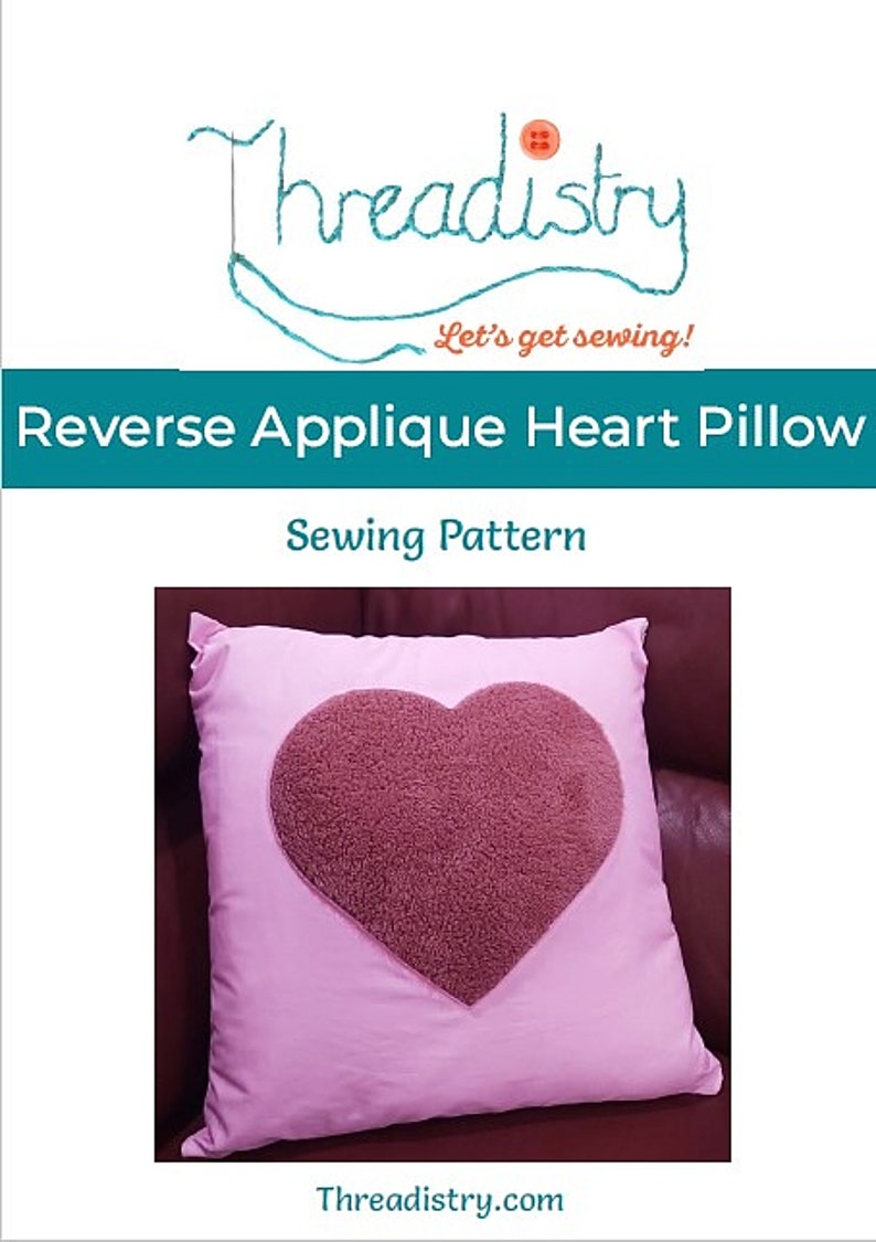 Heart Pillow PDF Sewing Pattern Reverse Applique Quick and Easy Valentine's Day Home Decor Love ...