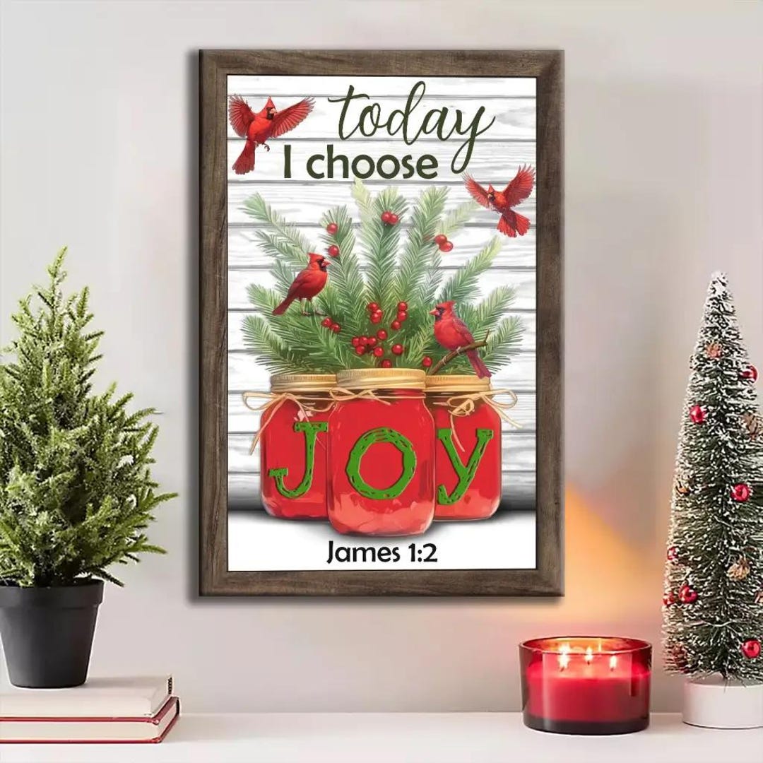 Today I Choose Joy Wall Art Canvas, James 1:2 Scripture Print With ...