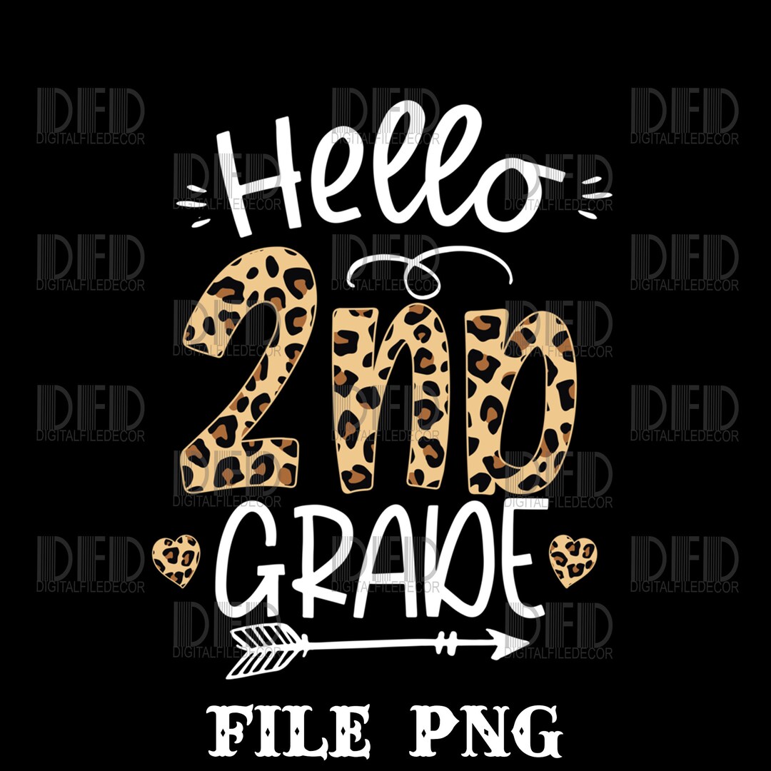 Hello 2nd Grade Leopard Teacher Students Back to School Girl - Etsy