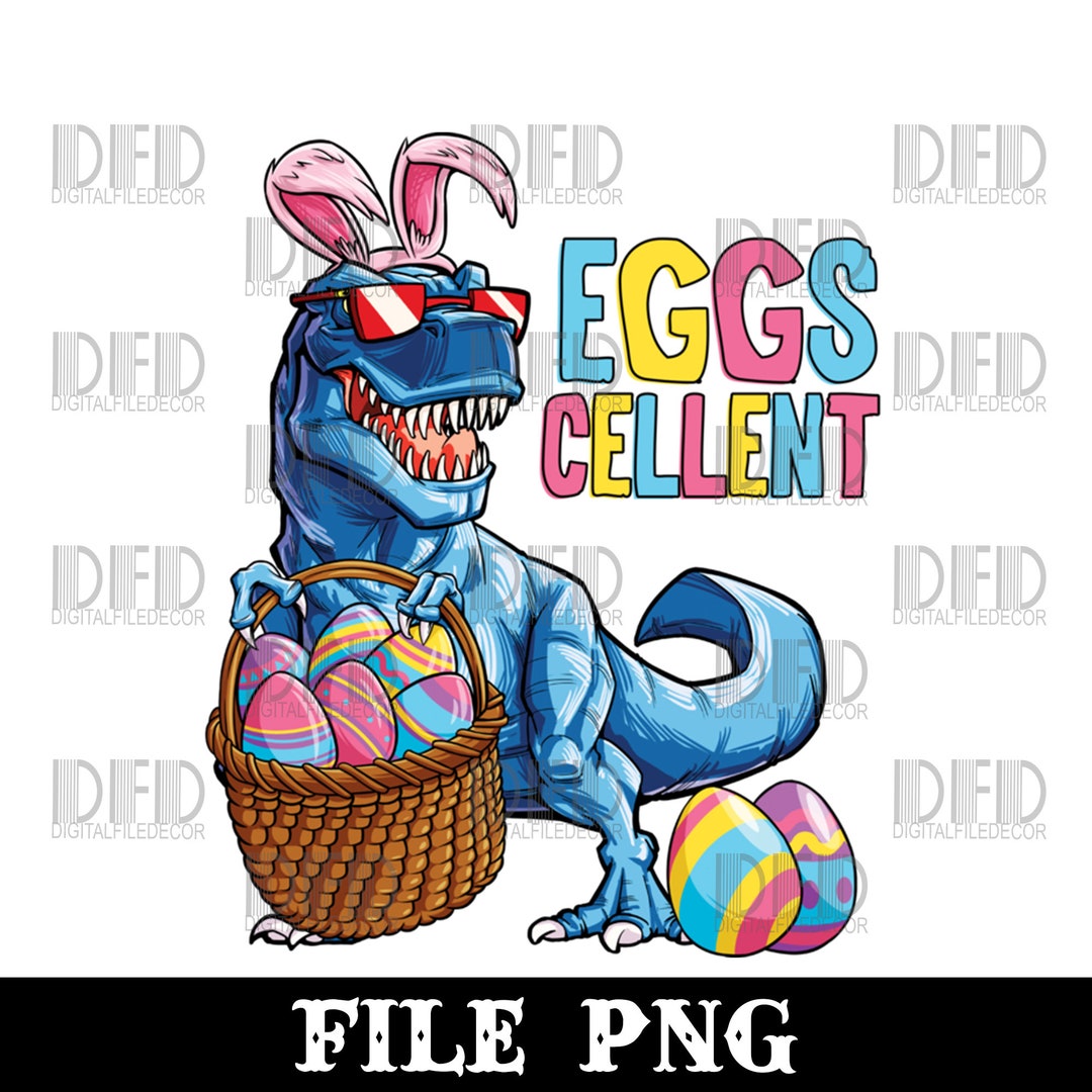 Easter Dinosaur Bunny T Rex Boys Girls Kids Eggs Cellent Png Digital ...