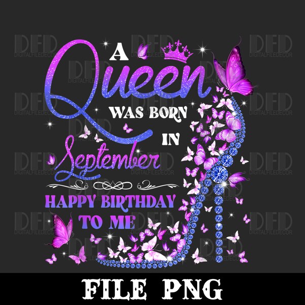 This Queen Was Born in September Png - Etsy