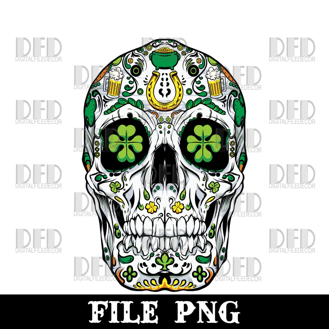 Sugar Skull St Patricks Day Funny Men Women Lucky Shamrock Png Digital ...