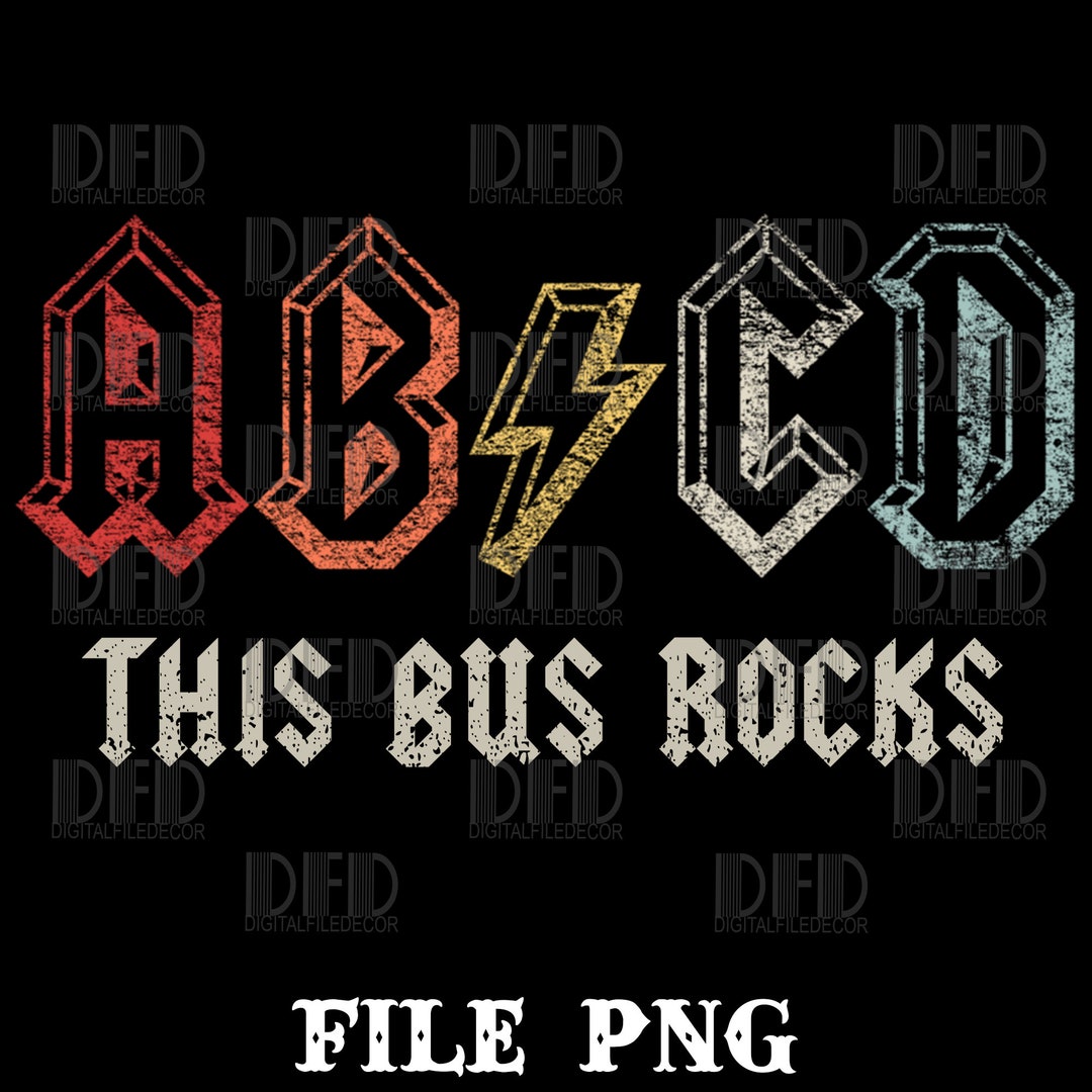 Retro ABCD Alphabets This Bus Rocks Back to School Png Digital Download ...