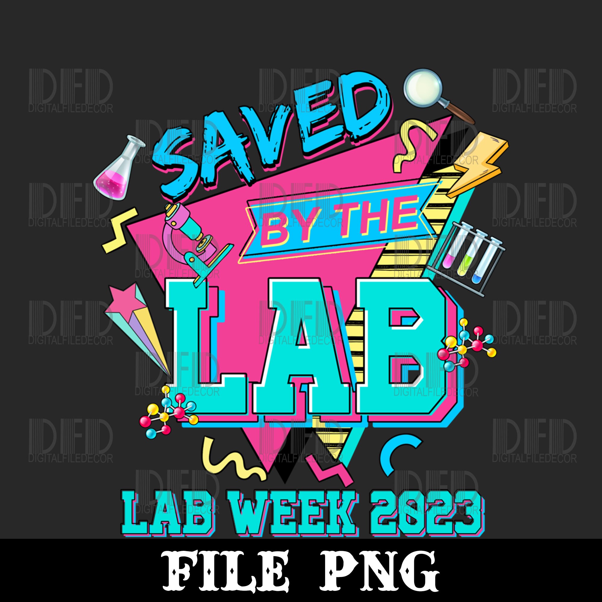 Saved by the Lab Retro Lab Week 2023 Medical Laboratory Tech Png ...