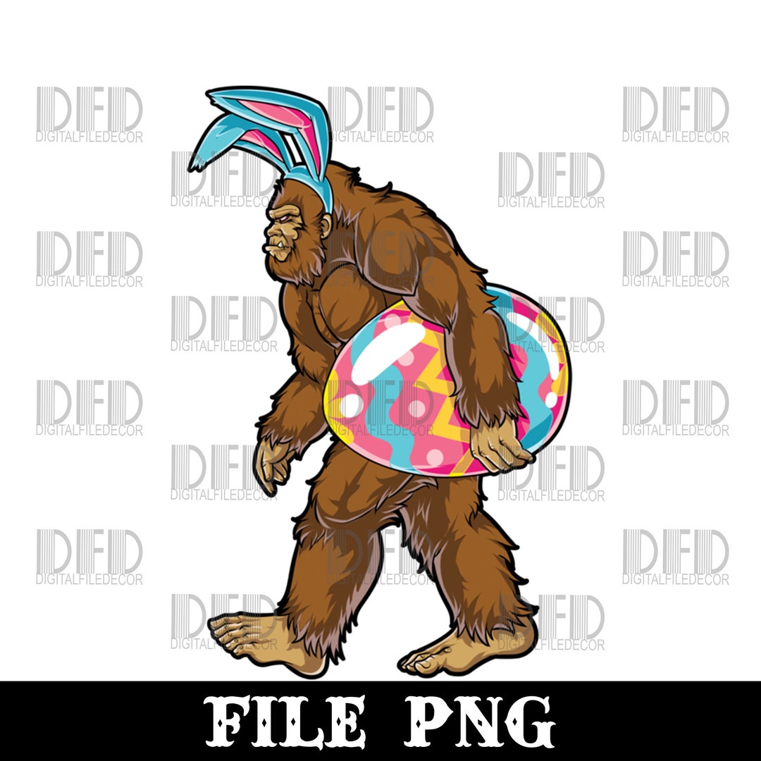 Bigfoot Easter Bunny Ears Egg Boys Men Funny Sasquatch Lover Png ...