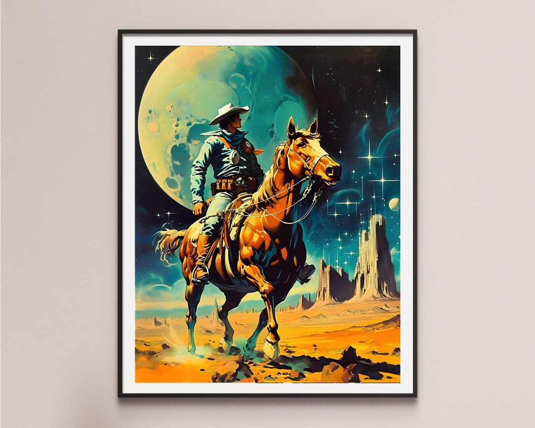 The Space Cowboy - Retro Futurism | Vintage Western | Cosmic Sci-fi Art ...