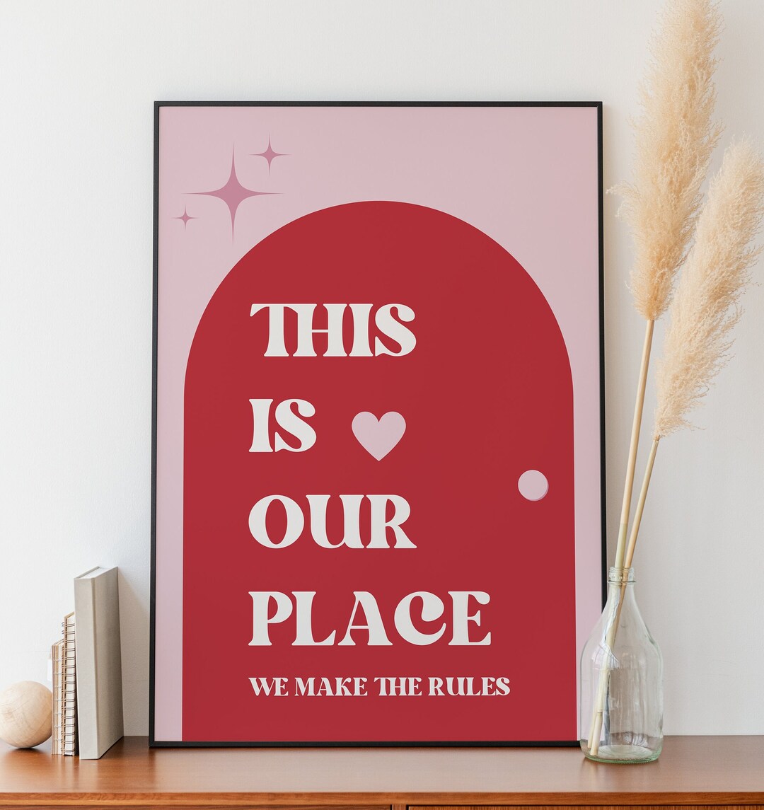 Taylor Swift Lover Print | This is Our Place We Make the Rules | Lover ...