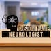 Custom Neurologist Desk Name Plate, Neurologist Metal Nameplate for ...
