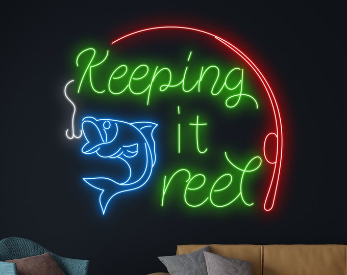 Keeping It Reel Neon Led Sign, Fishing Neon Sign, Fisher Led Light ...