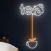 Tea Neon Sign, Tea Cup Neon Light, Tea Pot LED Light, Drinking Led Sign ...