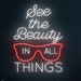See the Beauty in All Things Neon Sign, Eyewear Neon Light, Eyeglasses ...