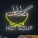 Hot Soup Neon Sign, Hot Soup Led Sign, Soup Neon Light, Food Shop Led ...