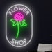 Flower Shop Led Sign, Flower Neon Sign, Flower Neon Light, Floral Led ...