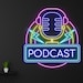 Podcast Microphone Neon Sign, Podcast Led Sign, Podcast Radio Recorder ...