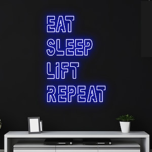 Custom Eat Sleep Lift Repeat Led Sign, Quote Neon Sign, Gym Center Led ...