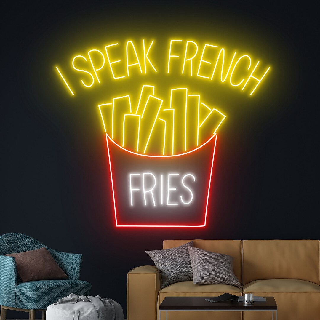 I Speak French Neon Sign, French Fries Led Sign, French Fries Led Light ...