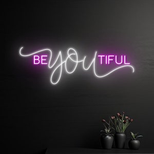 Custom Be You Beautiful Neon Sign, Name LED Light, Text Led Sign ...