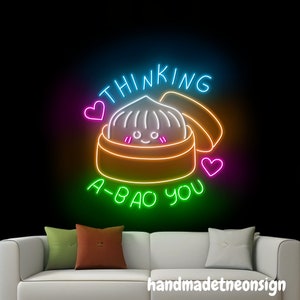 Thinking A Bao You Neon Sign, Dumpling Led Sign, China Dumpling Led ...