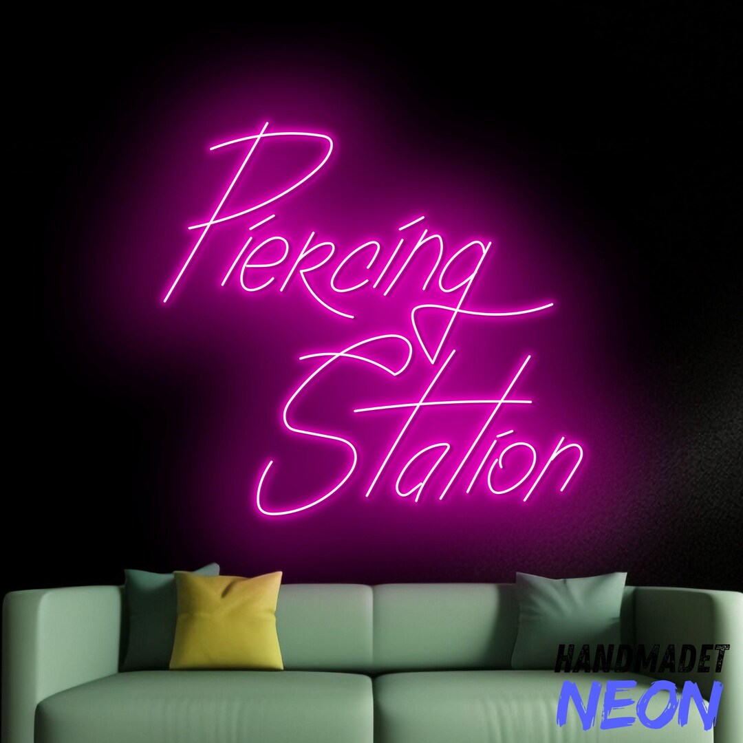 Piercing Station Neon Sign, Piercing Studio Led Sign, Piercing Neon ...