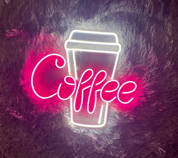 Coffee Cup Led Sign Coffee Cup Neon Sign Wall Decor Coffee - Etsy