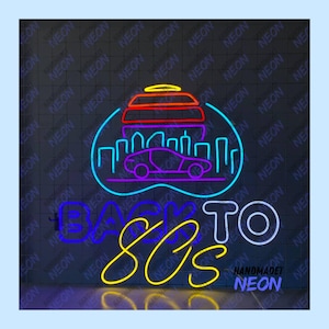 Back to the 80s Neon Led Sign, Retro Neon Sign, Wall Decor, Back to the ...