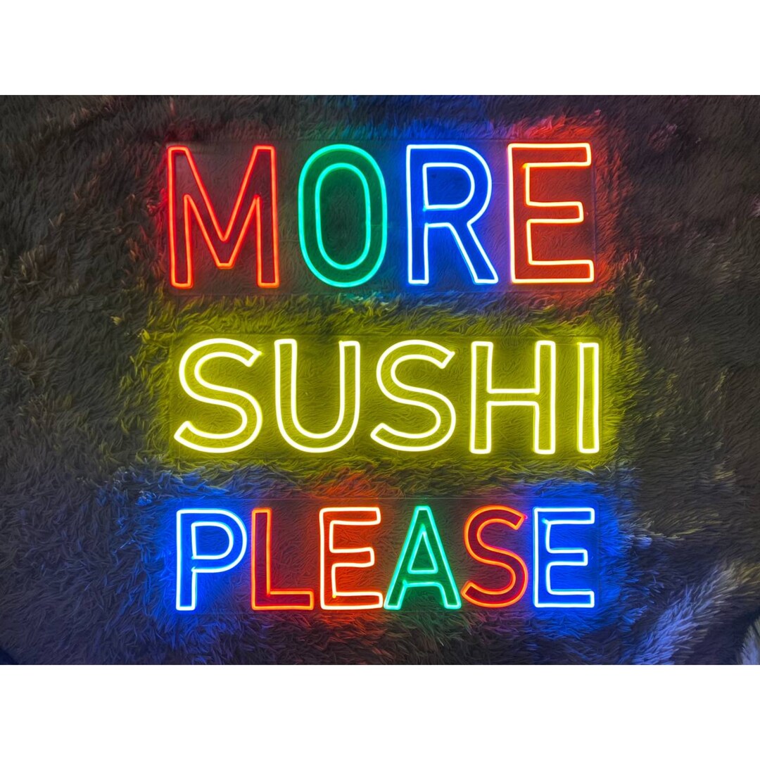 Custom More Sushi Please Neon Sign, Japanese Food Name LED Sign, Sushi ...