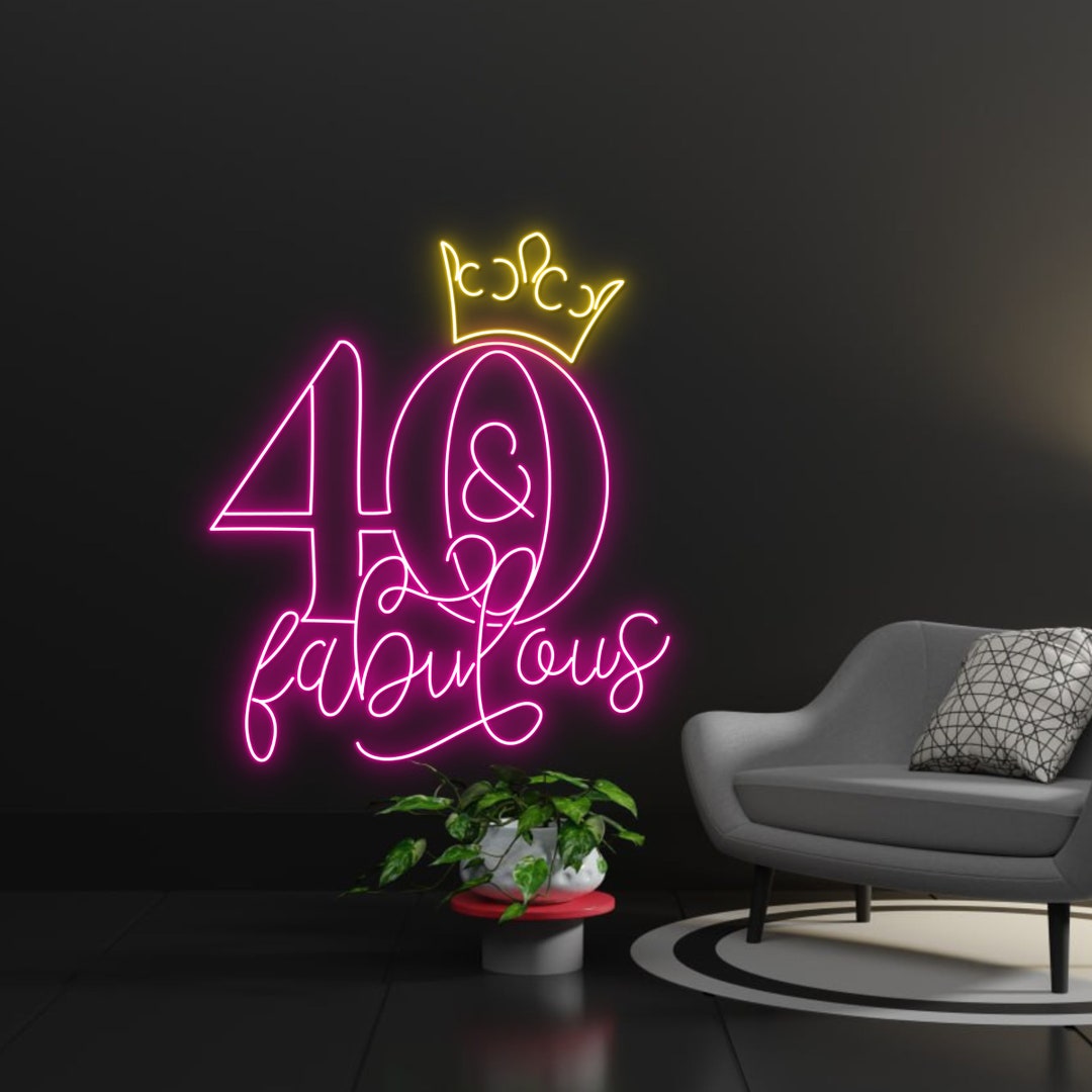 40 & Fabulous Led Sign, 40 Fabulous Led Lights, 40th Birthday Neon Sign ...