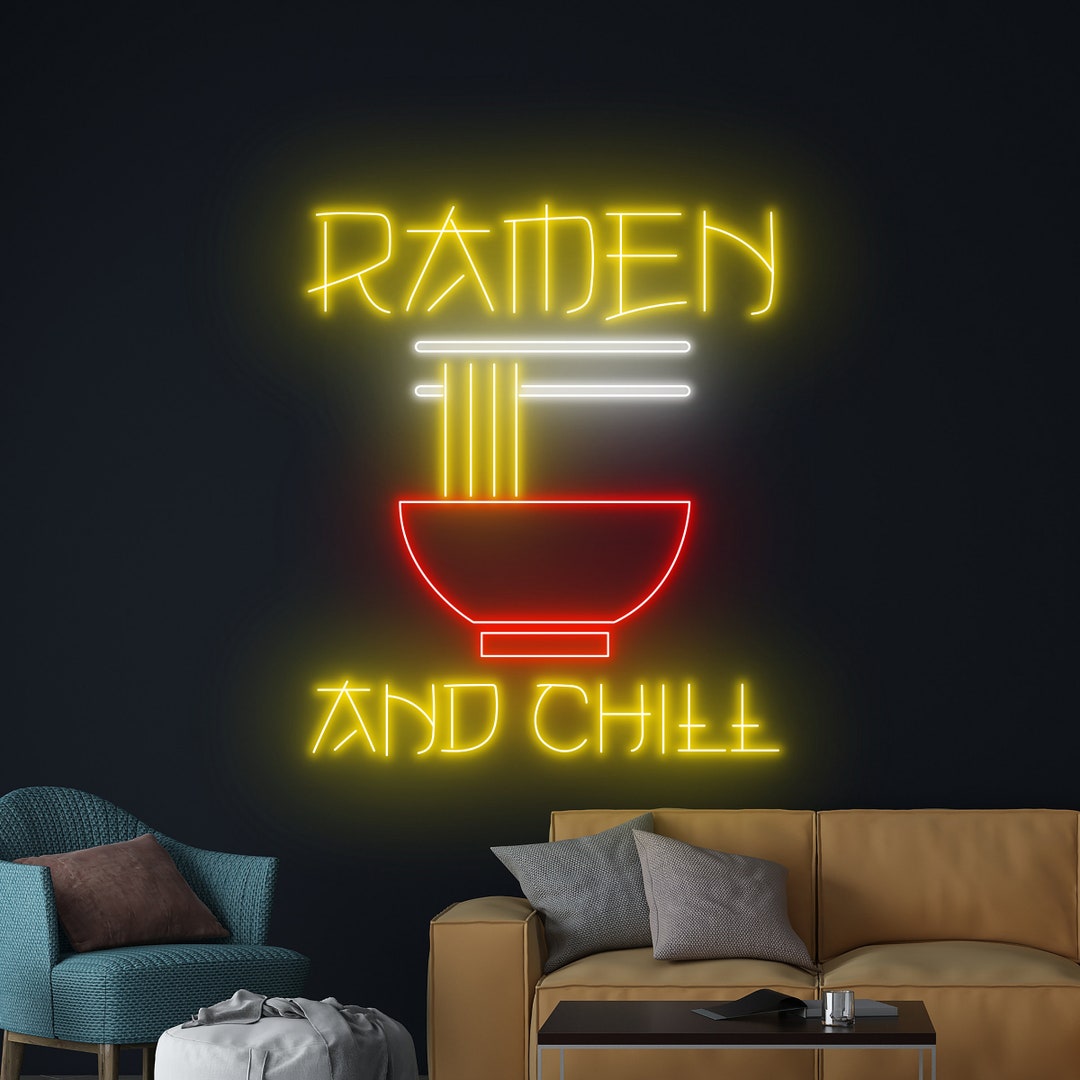 Ramen and Chill Neon Sign, Japanese Ramen Led Sign, Ramen Noodle Bowl ...