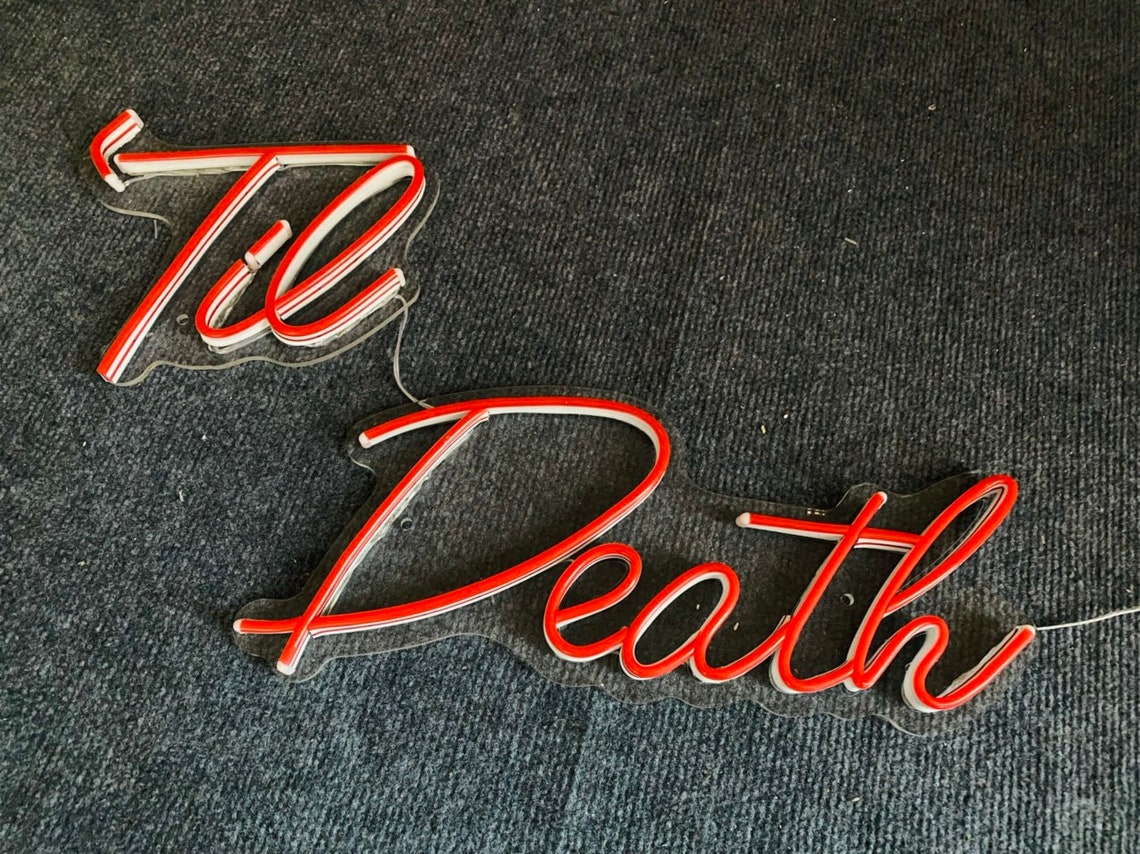 Till Death Led Sign Till Death Neon Sign Wall Decor Bar Led - Etsy