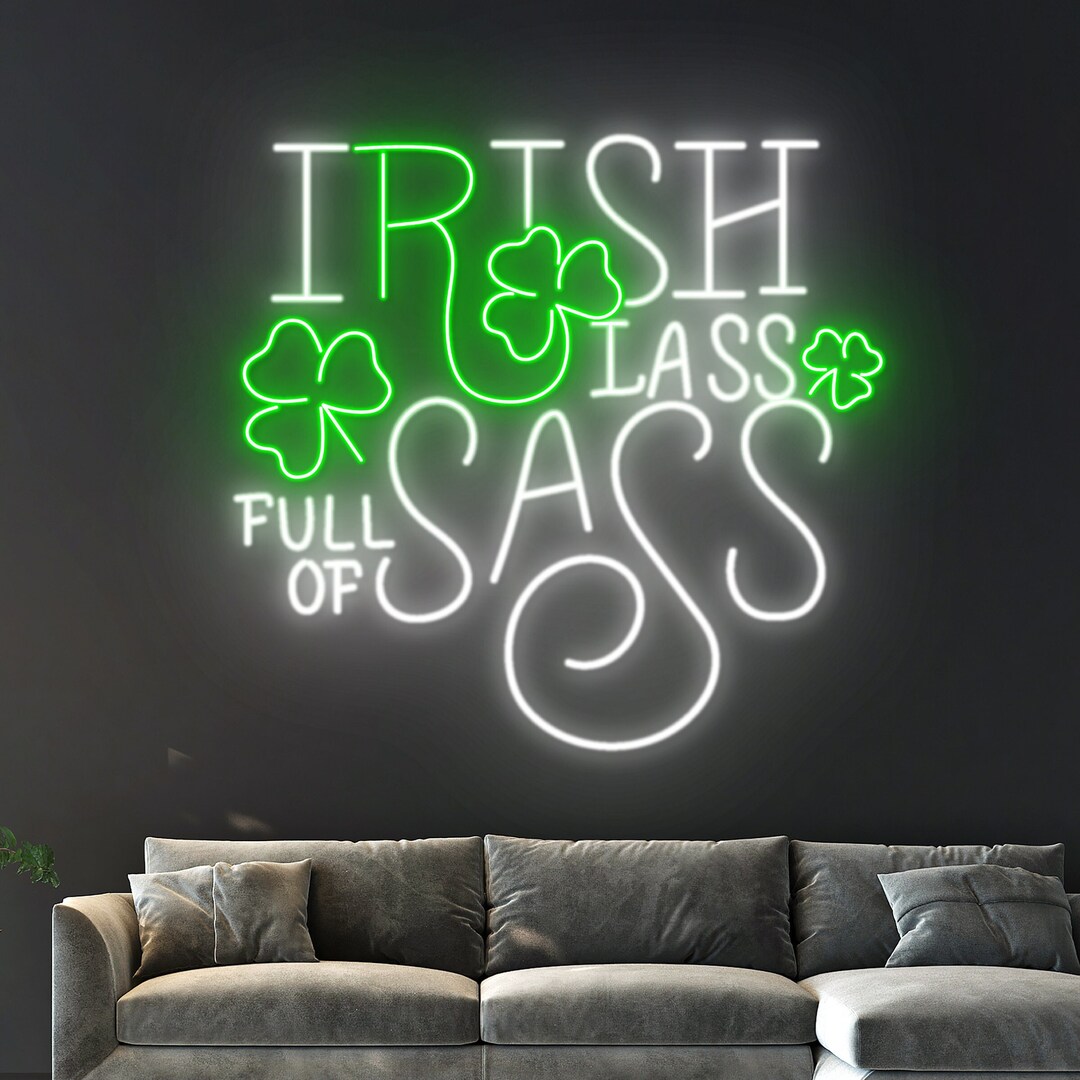 Irish Lass Full of Sass Neon Sign, Shamrock Neon Light, 3 Leaf Clover ...