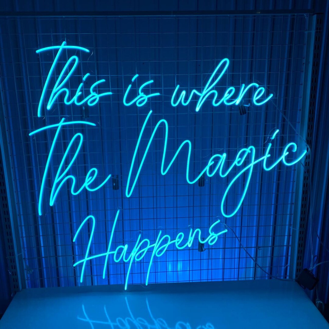 This is Where the Magic Happens Led Sign, This is Where the Magic ...